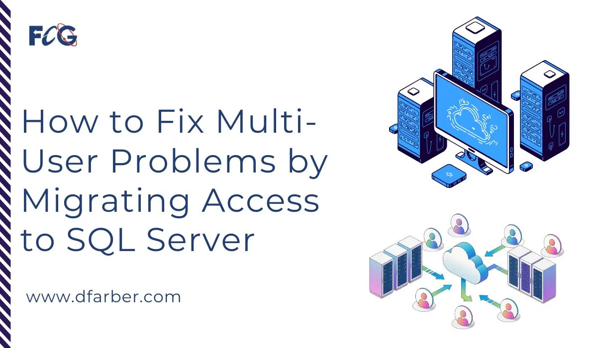 Fix Multi-User Problems by convert Access to SQL Server